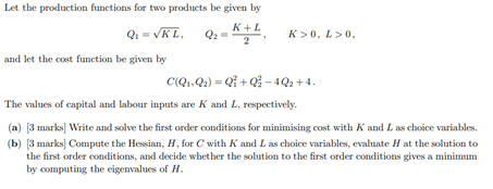 Solved Let the production functions for two products be | Chegg.com