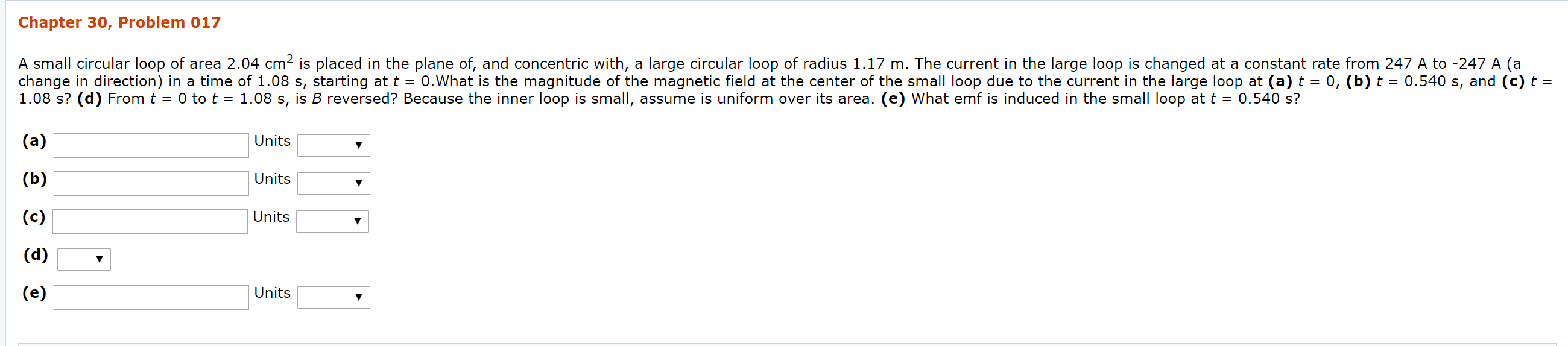 Solved Chapter 30, Problem 017 A small circular loop of area | Chegg.com