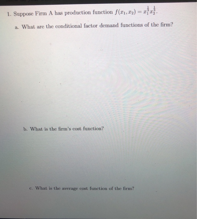 Solved Firm A has production function f(zi,X2-X 걸. a. What | Chegg.com