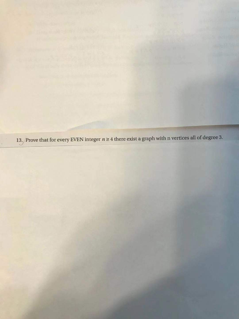 Solved 13. Prove that for every EVEN integer n 24 there | Chegg.com