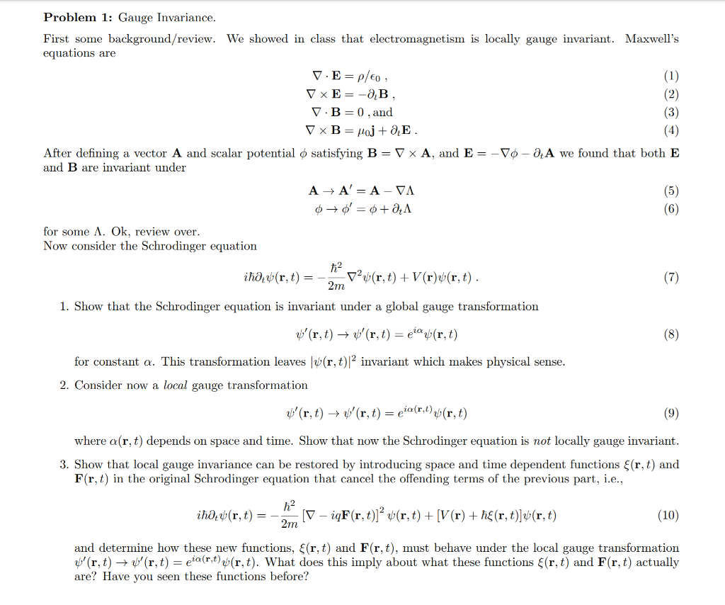 (1) Problem 1: Gauge Invariance. First some | Chegg.com