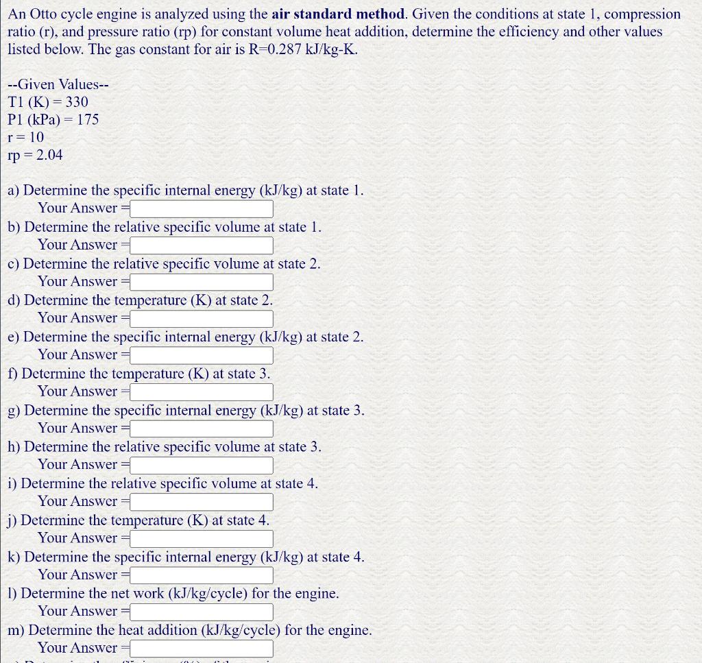 Solved An Otto cycle engine is analyzed using the air | Chegg.com