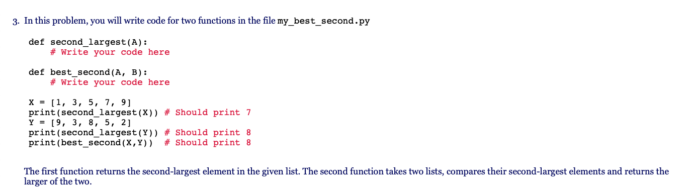Solved 3. In this problem, you will write code for two | Chegg.com