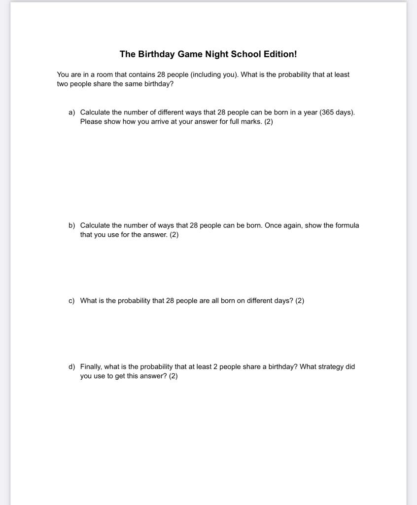 Solved The Birthday Game Night School Edition! You are in a | Chegg.com