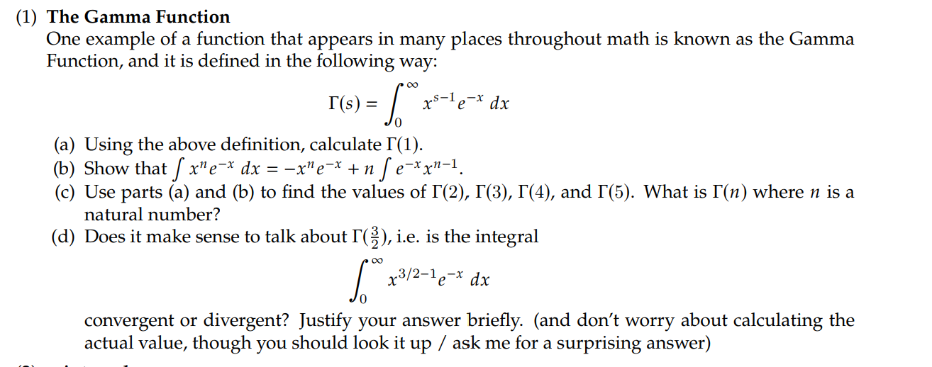 Solved The Gamma Function One example of a function that | Chegg.com