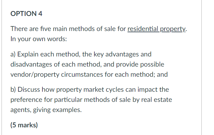 Solved There are five main methods of sale for residential | Chegg.com