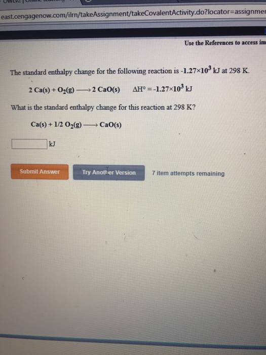 Solved Use the References to The standard enthalpy change | Chegg.com