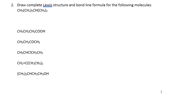 Solved 2. Draw complete Lewis structure and bond line | Chegg.com