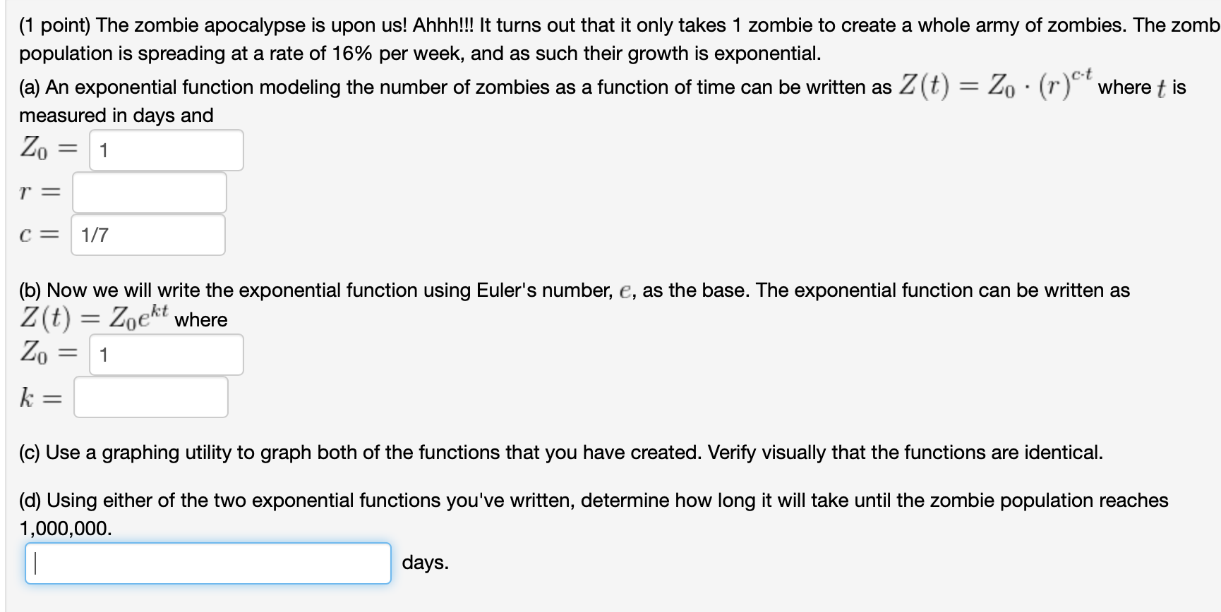Solved (1 point) The zombie apocalypse is upon us! Ahhh!!! | Chegg.com