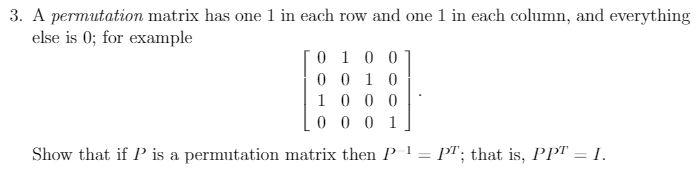 Solved A permutation matrix has one 1 in each row and one 1 | Chegg.com