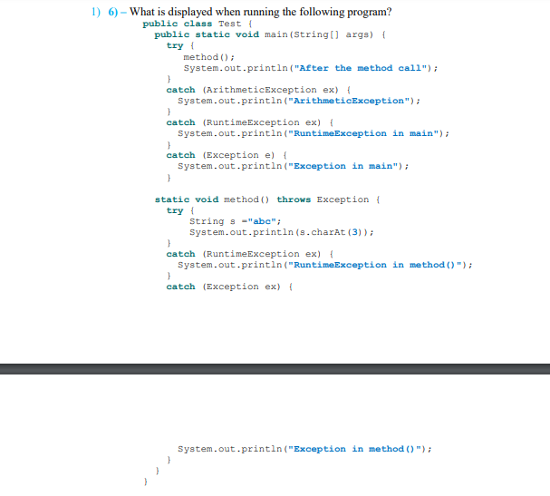 Solved 1) 6) - What is displayed when running the following | Chegg.com