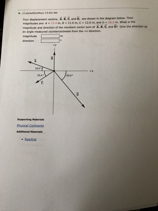 Solved Four Displacement Vectors A Vector B Vector C