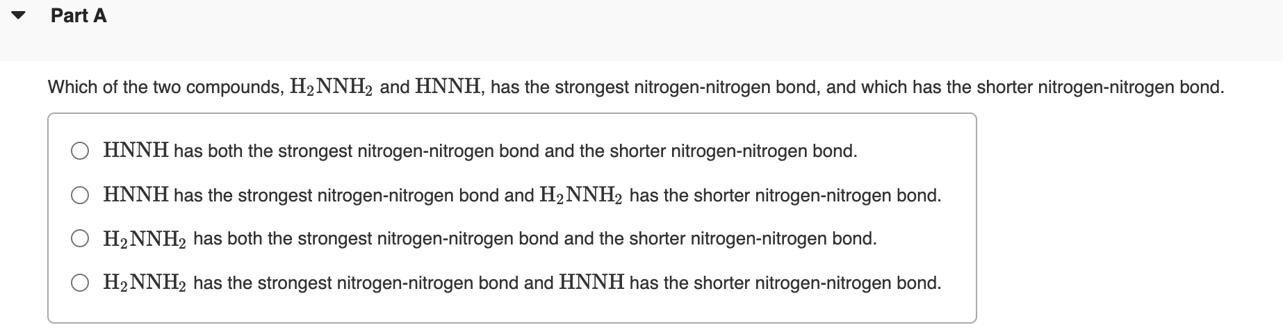 Solved Part A Which of the two compounds, H2NNH2 and HNNH, | Chegg.com