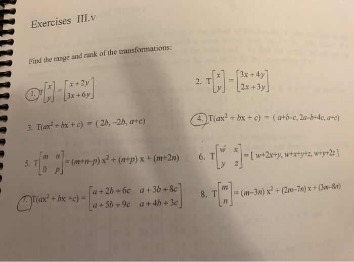 Solved Exercises III.v Find the range and rank of the | Chegg.com