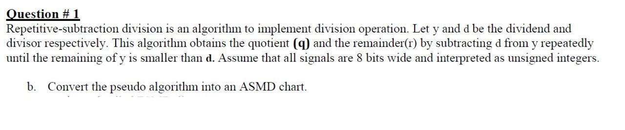 Solved Question #1 Repetitive-subtraction division is an | Chegg.com