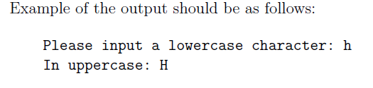 Solved • Display “Please input a lowercase character: ” • | Chegg.com