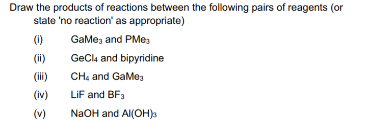 Solved Draw the products of reactions between the following | Chegg.com
