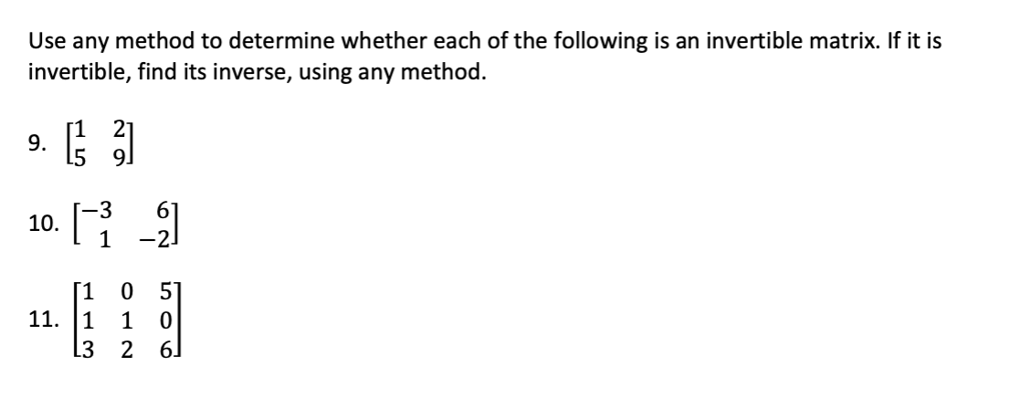 Solved Use any method to determine whether each of the | Chegg.com