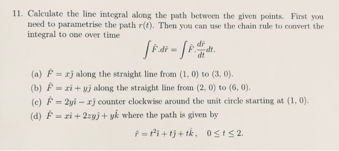 Solved 11. Calculate the line integral along the path | Chegg.com