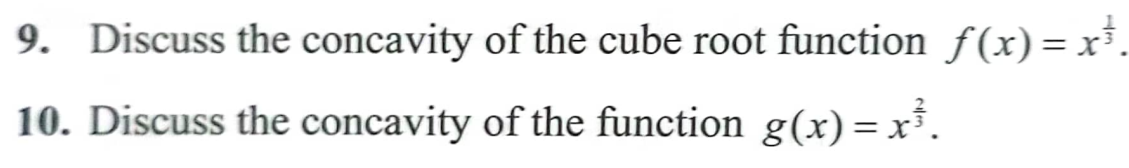 Solved 9. Discuss the concavity of the cube root function | Chegg.com