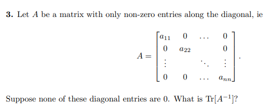 Solved Linear algebra: Let a be a matrix with only nonzero | Chegg.com
