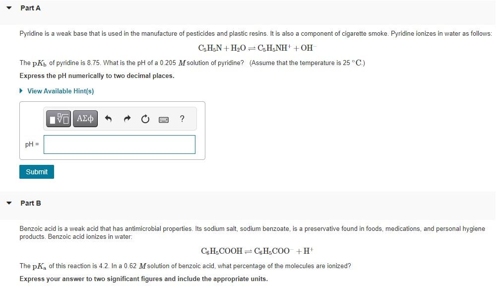 Solved C5H5 N+H2O⇌C5H5NH++OH− The pKb of pyridine is 8.75 . | Chegg.com