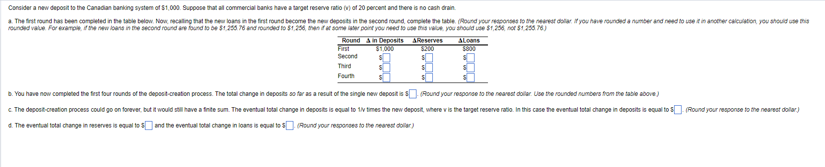 Solved \begin{tabular}{lccc} \hline Round & Δ in Deposits & | Chegg.com