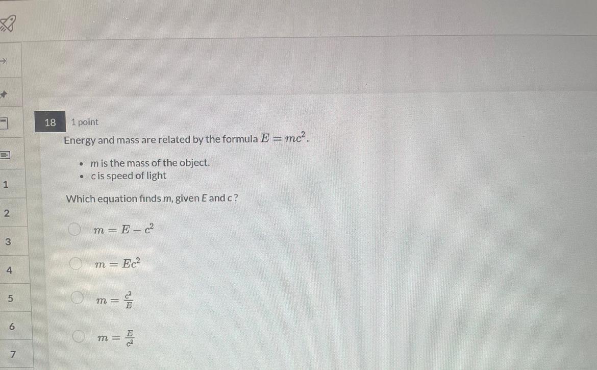 Solved Energy and mass are related by the formula E=mc2. - m | Chegg.com