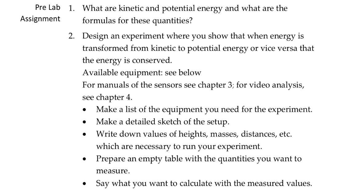 Solved Pre Lab 1. What are kinetic and potential energy and | Chegg.com