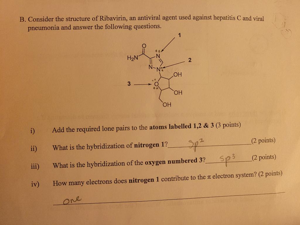 Solved B. Consider the structure of Ribavirin, an antiviral | Chegg.com