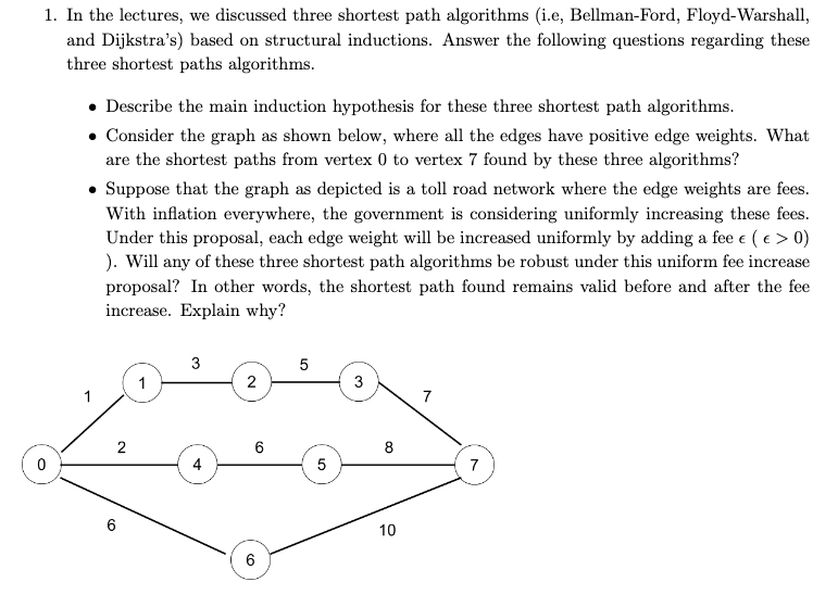 Solved 1. In the lectures, we discussed three shortest path | Chegg.com