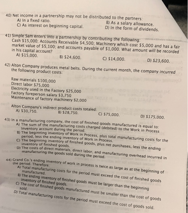 Solved 40) Net income in a partnership may not be | Chegg.com