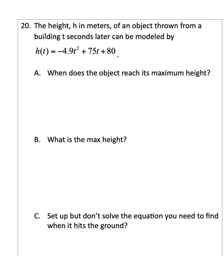 Solved 20. The height, h in meters, of an object thrown from | Chegg.com