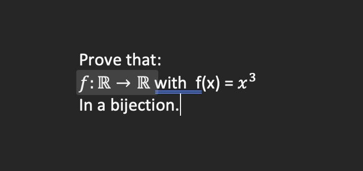 Solved Prove that: f:R → R with f(x) = x3 In a bijection. = | Chegg.com