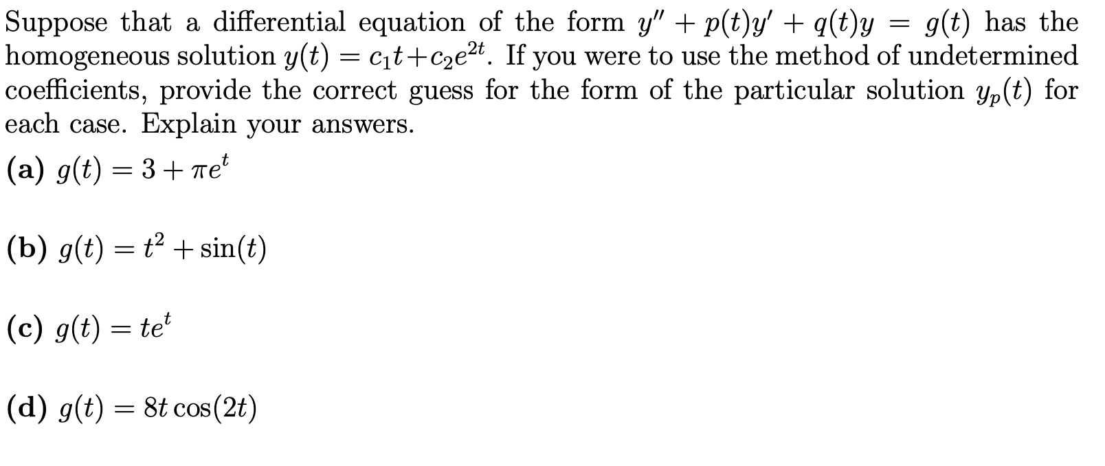 Solved Suppose that a differential equation of the form | Chegg.com