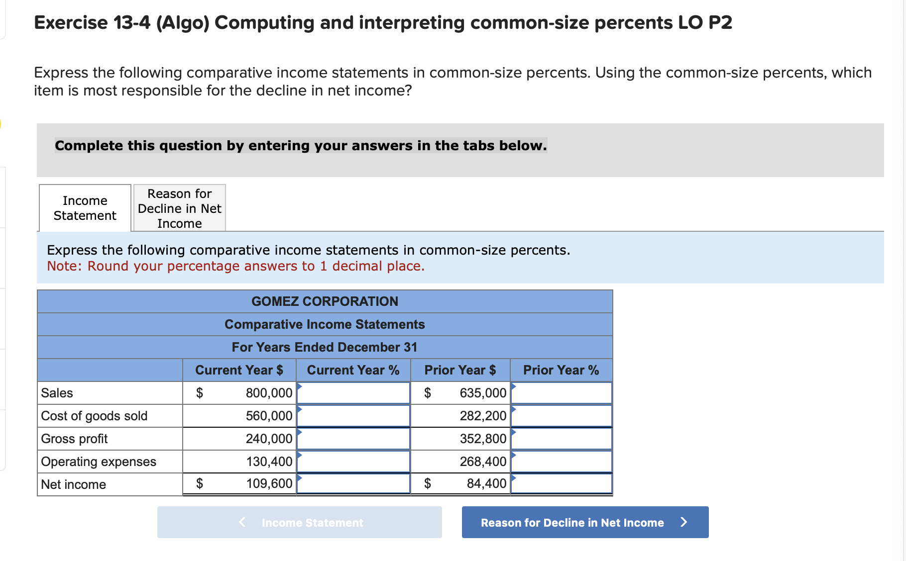 Solved Exercise 13-4 (Algo) ﻿Computing and interpreting | Chegg.com