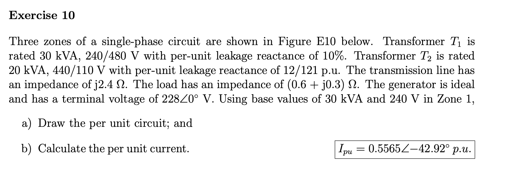 Solved Three zones of a single-phase circuit are shown in | Chegg.com