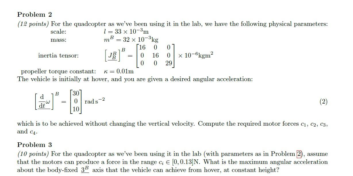 (10 points) Consider the following quadcopter design, | Chegg.com