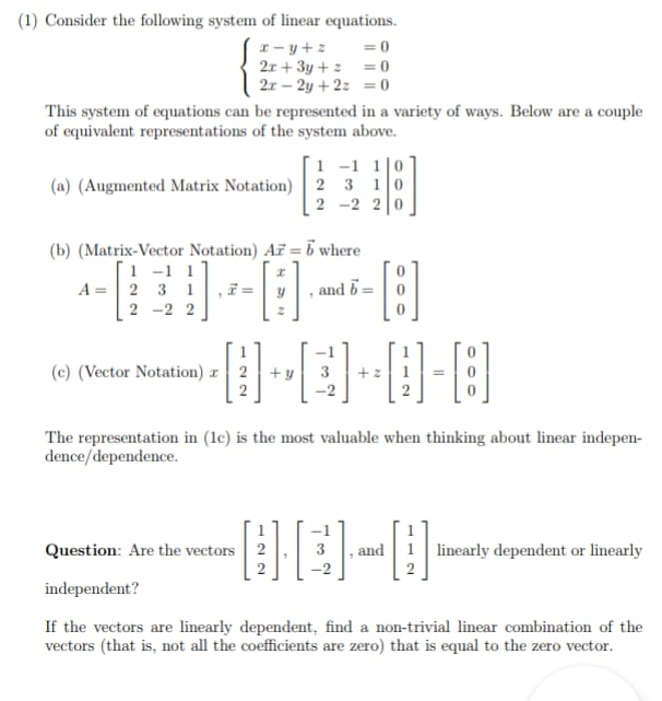 Solved (1) Consider the following system of linear | Chegg.com