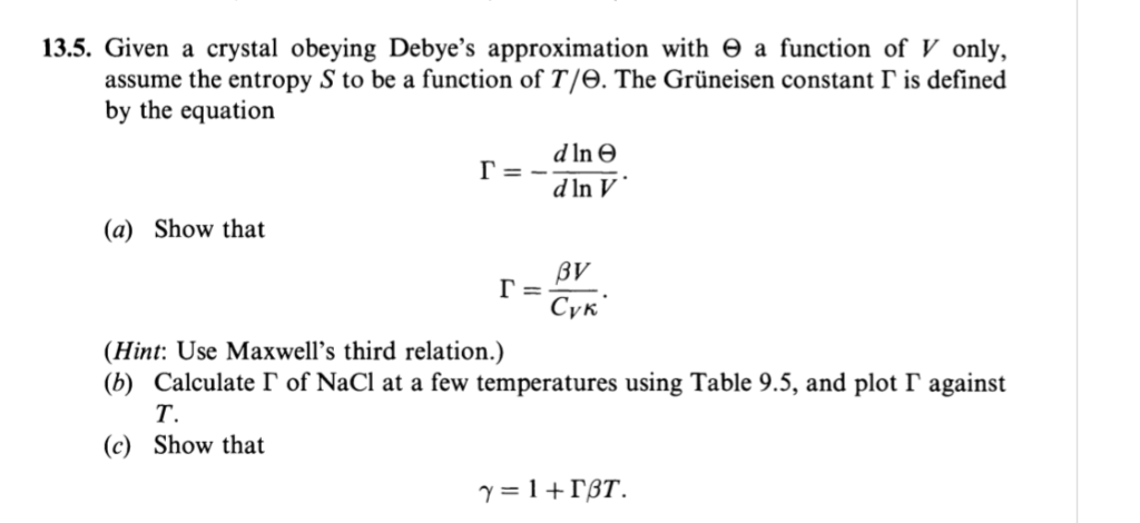 13.5. Given a crystal obeying Debye's approximation | Chegg.com