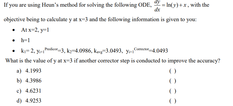 Solved If you are using Heun's method for solving the | Chegg.com