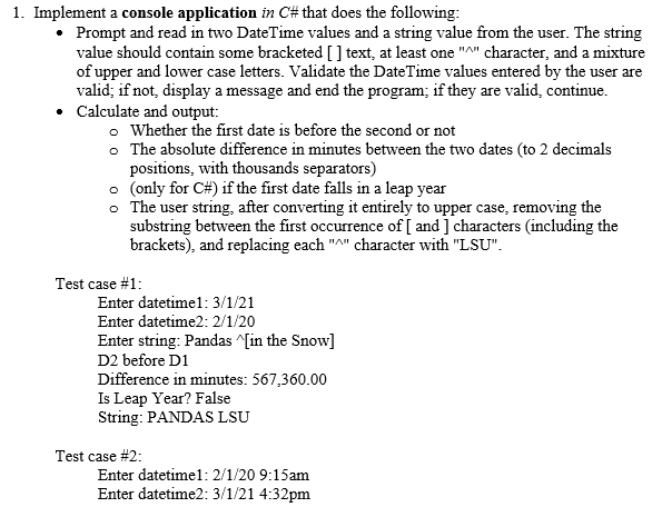 Solved 1. Implement a console application in C# that does | Chegg.com