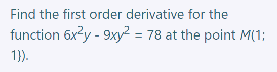 Solved Find the first order derivative for the function | Chegg.com
