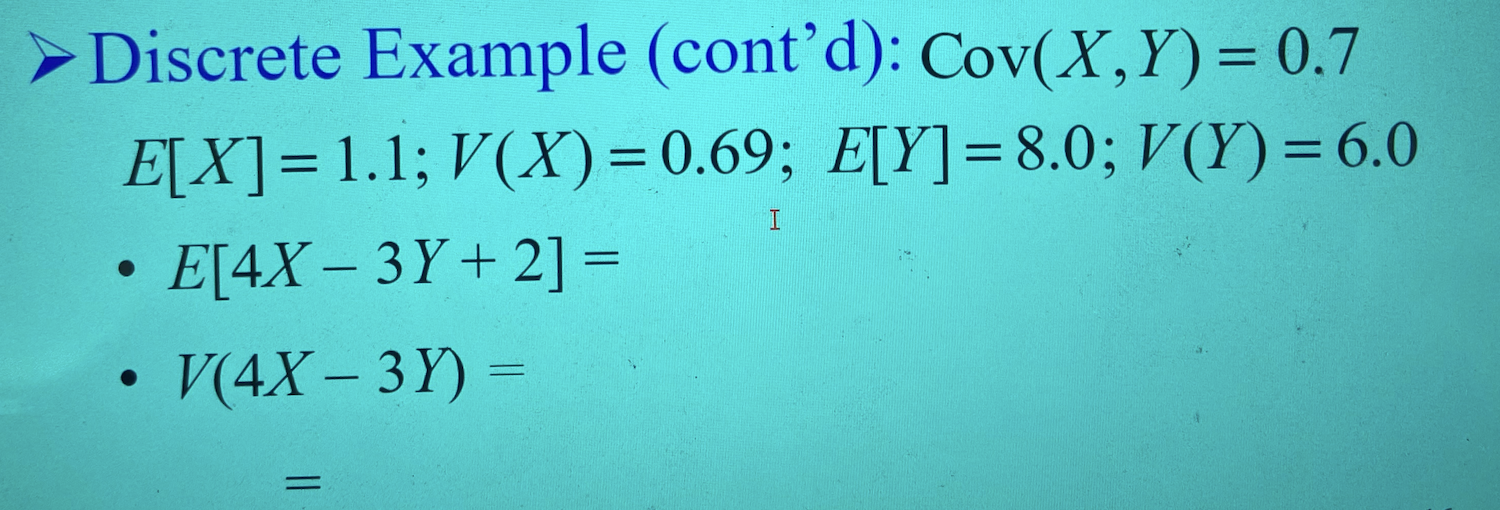 Solved Discrete Example (cont'd): Cov(X,Y)=0.7 | Chegg.com