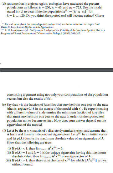 Solved (a) To begin investigating the long-term behavior of | Chegg.com