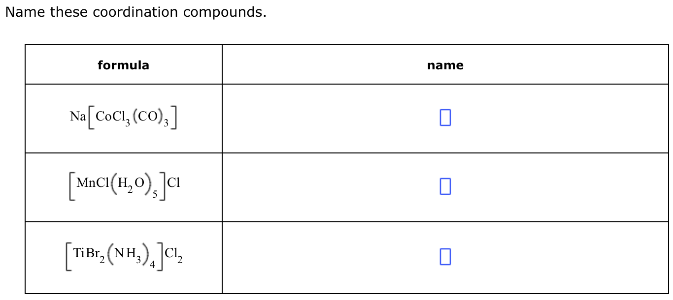Solved Name these coordination compounds. | Chegg.com