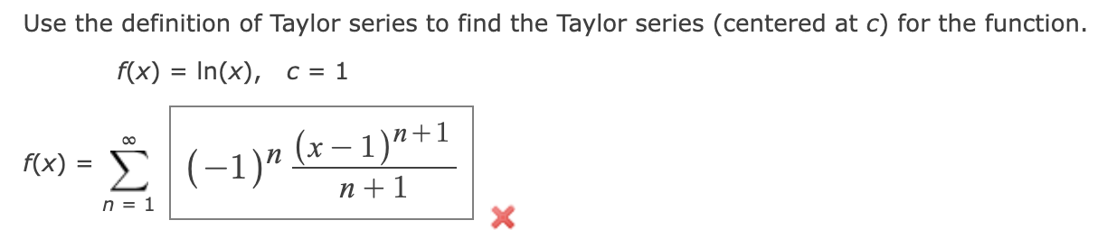 Solved Use the definition of Taylor series to find the | Chegg.com