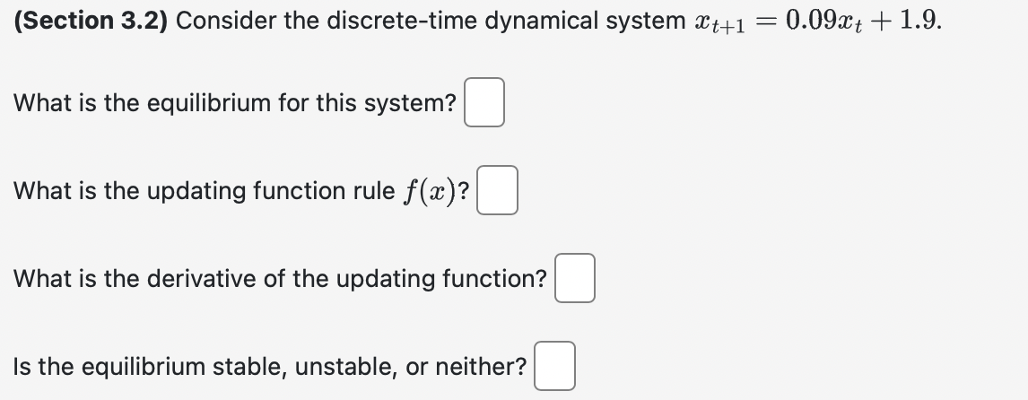 Solved (Section 3.2) ﻿Consider the discrete-time dynamical | Chegg.com