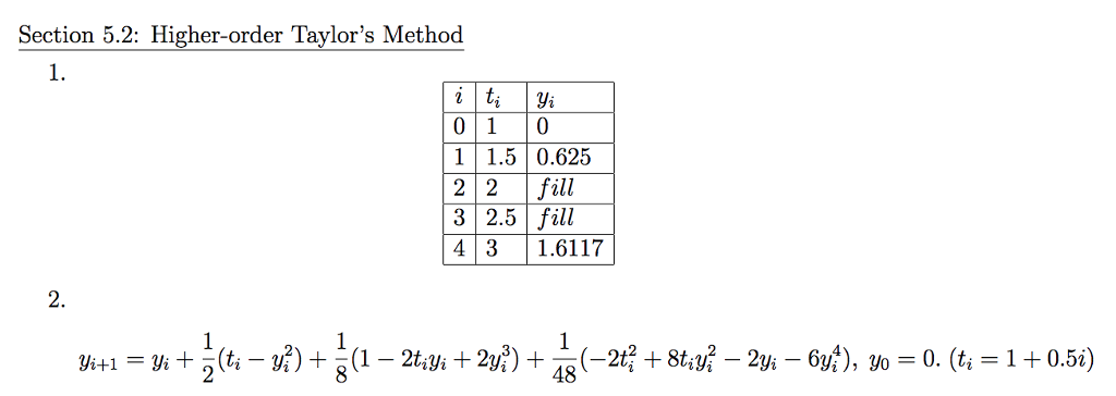 Section 5.2: Higher-order Taylor's Method 1. Use | Chegg.com