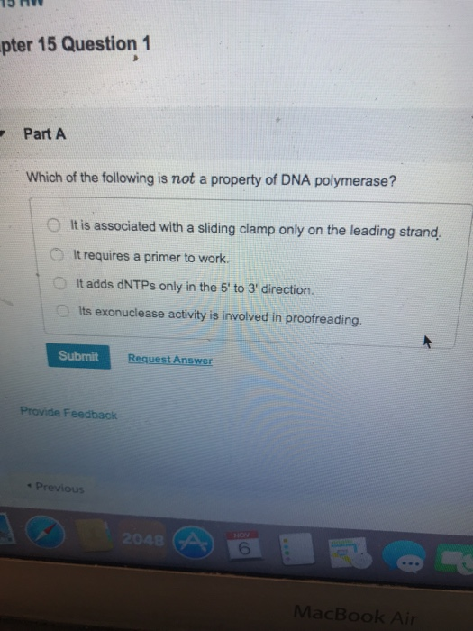 Solved Which of the following is not a property of DNA | Chegg.com